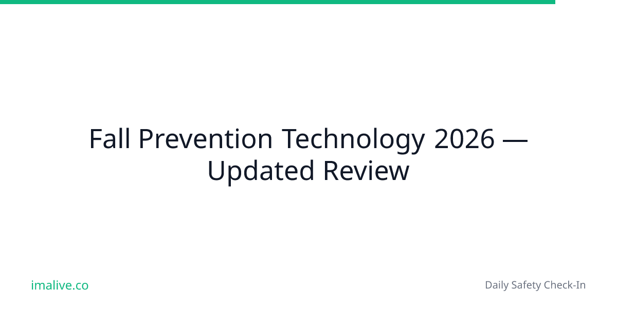 Fall Prevention Technology 2026 — Updated Review | I'm Alive